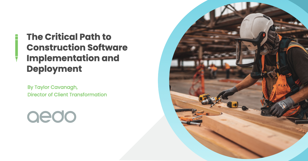 The Critical Path to Construction Software Implementation and ...